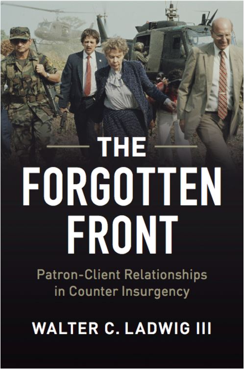 The Forgotten Front: Patron-Client Relationships in Counterinsurgency ...