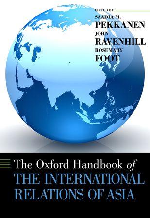 The Oxford Handbook of the International Relations of Asia | DPIR